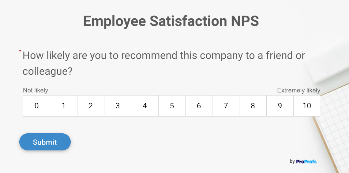 Employee Satisfaction Survey: 40+ Questions and Templates